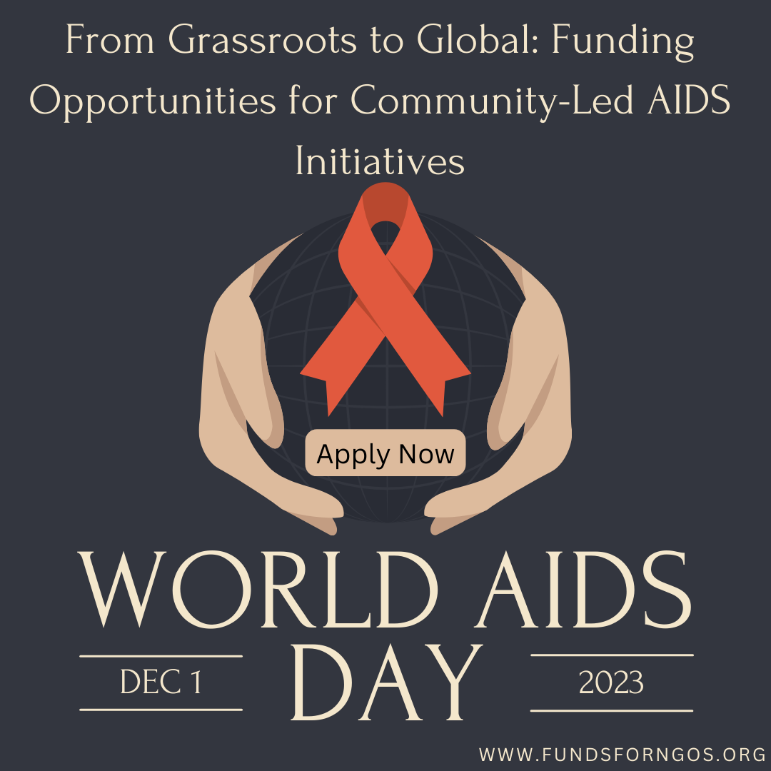 World AIDS Day: Funding Opportunities for Community-Led AIDS ...
